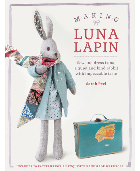 Making Luna Lapin – Wool and Crafts
